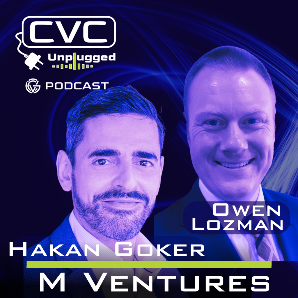 Hakan Goker & Owen Lozman: M Ventures - CVC Unplugged